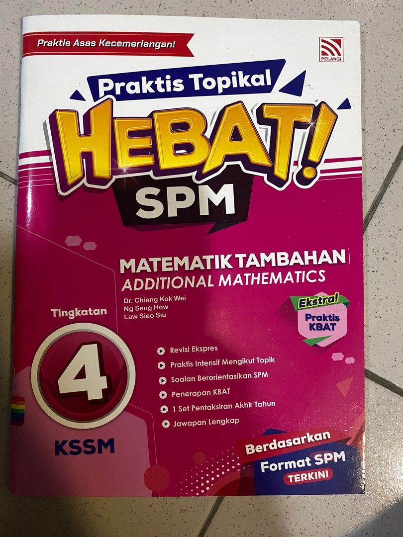 Praktis Topikal Hebat! SPM Additional Mathematics Tingkatan 4, Hobbies ...