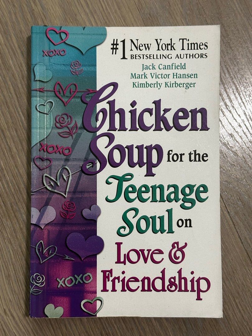 Chicken Soup for the Teenage Soul on Love & Friendship, Hobbies & Toys ...