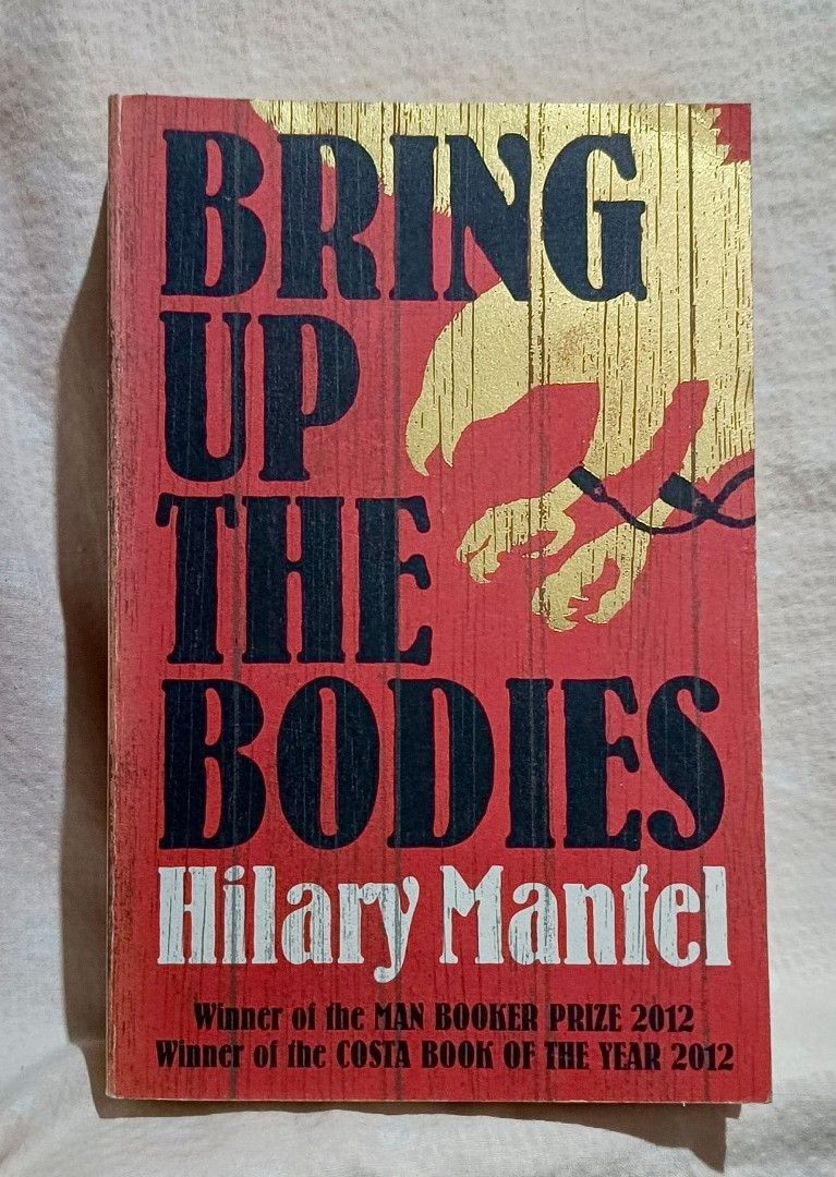 Bring Up The Bodies by Hilary Mantel, Hobbies & Toys, Books & Magazines ...