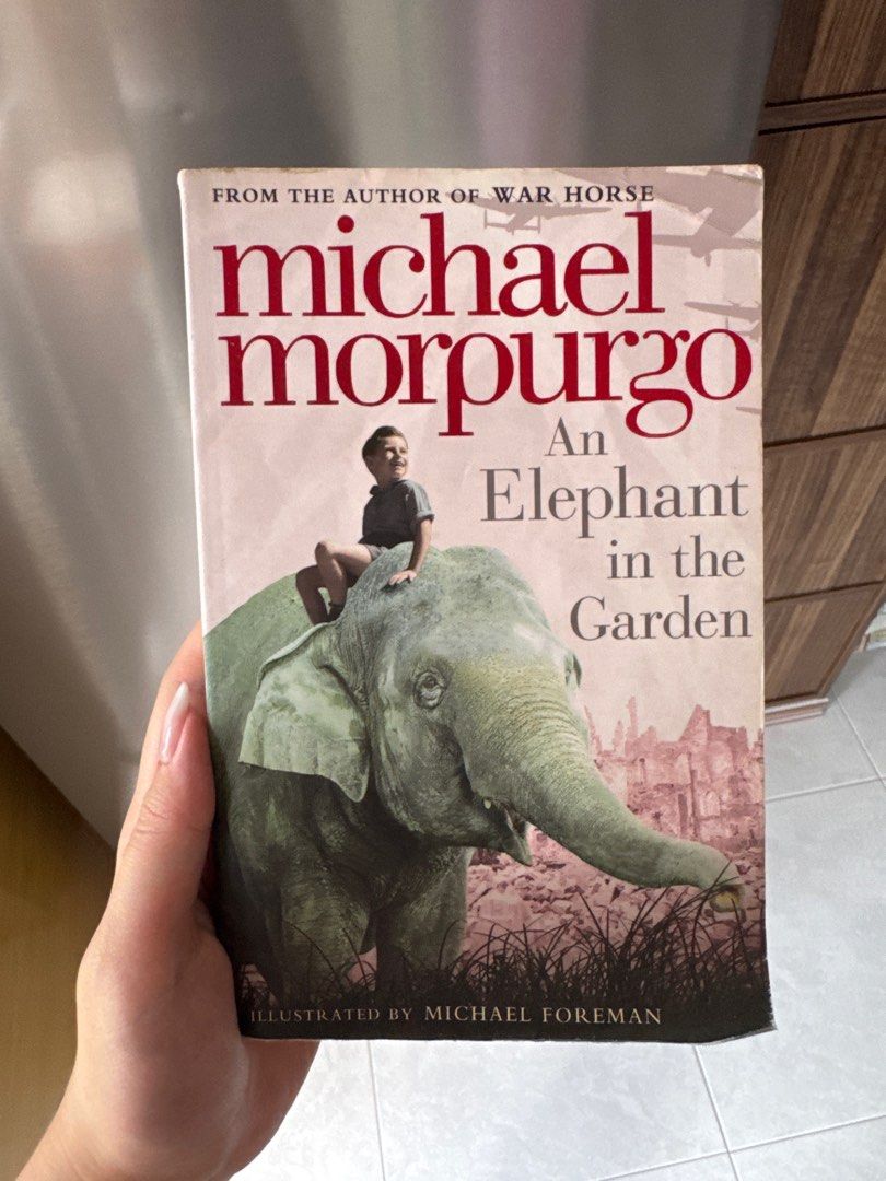Michael Morpurgo - An Elephant in the Garden, Hobbies & Toys, Books ...