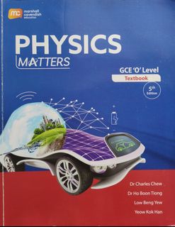 Physics Matters GCE 'O' Level Textbook 5th Edition, Hobbies & Toys ...