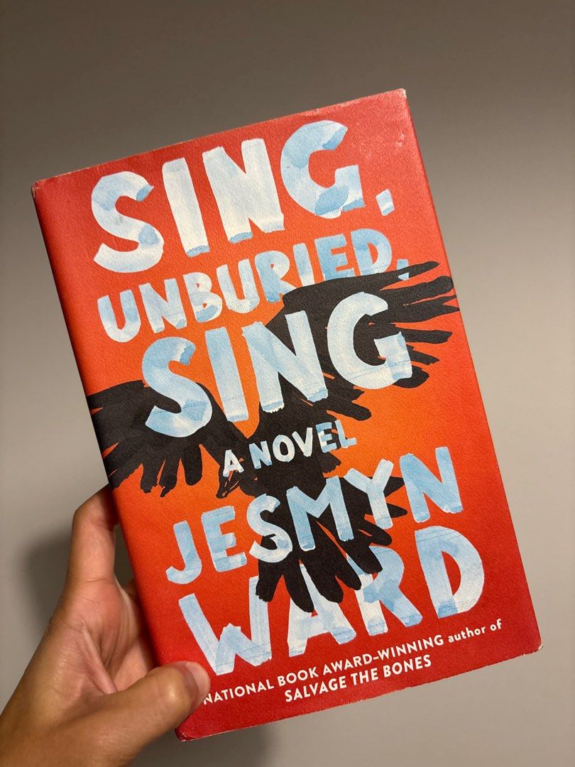 Sing, Unburied, Sing by Jesmyn Ward, Hobbies & Toys, Books & Magazines ...