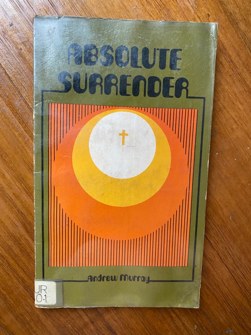 Absolute Surrender by Andrew Murray, Hobbies & Toys, Books & Magazines ...