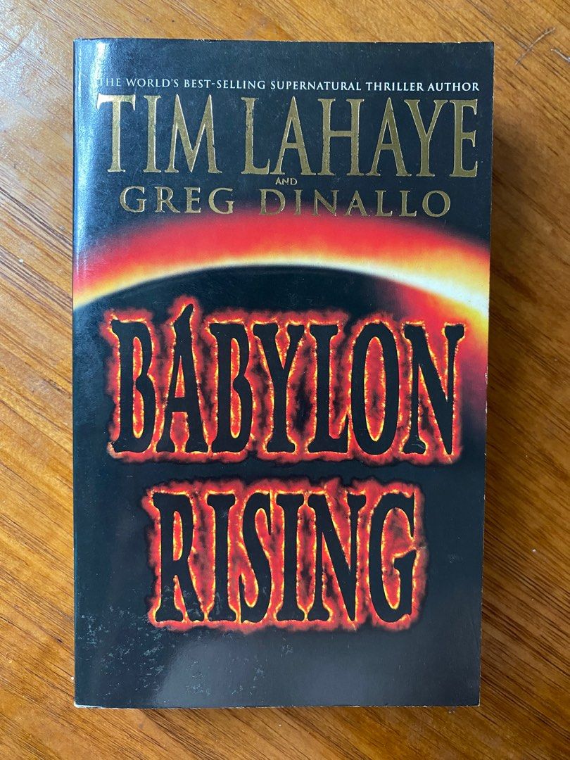 Babylon Rising by Tim LaHaye and Greg Dinallo, Hobbies & Toys, Books ...