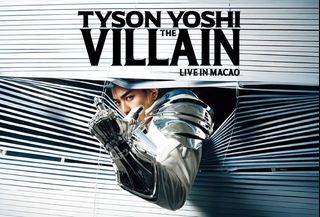Tyson Yoshi The Villain Live in Macao Tickets, 門票＆禮券, 活動門票 - Carousell