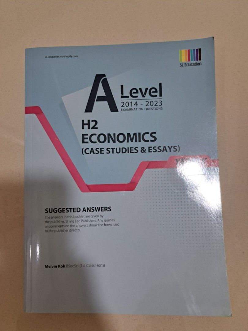 A Level H2 Economics Case Studies & Essays Solutions 2014-2023, Hobbies ...