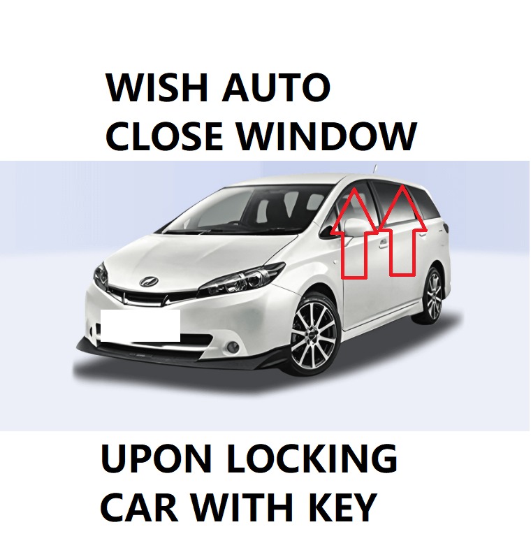 Toyota Wish Auto Lock + Auto Close Window after Locking Car Upgrade for ...