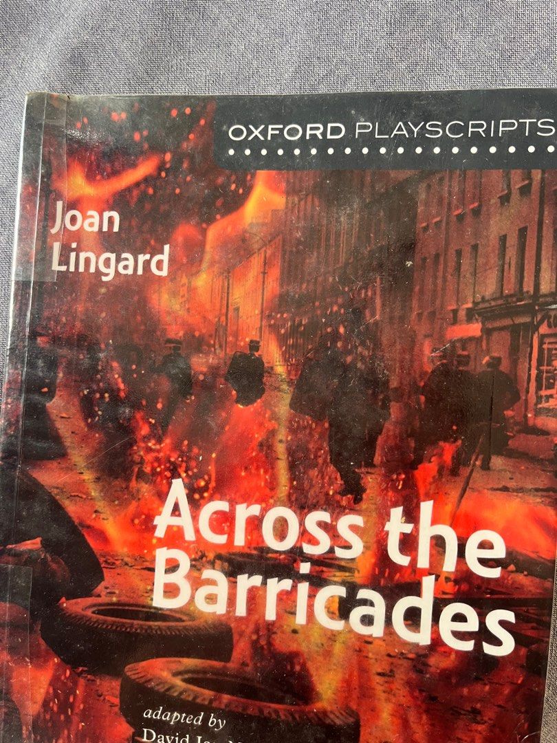 Across the Barricades - Oxford Playscripts, Hobbies & Toys, Books ...