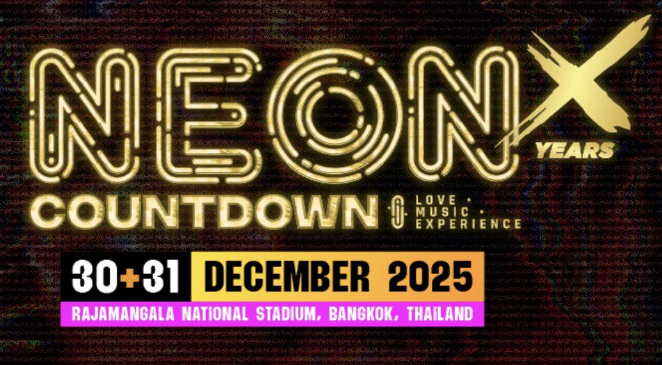 NEON Countdown Bangkok 2025 - 2 Day GA Ticket, Tickets & Vouchers ...
