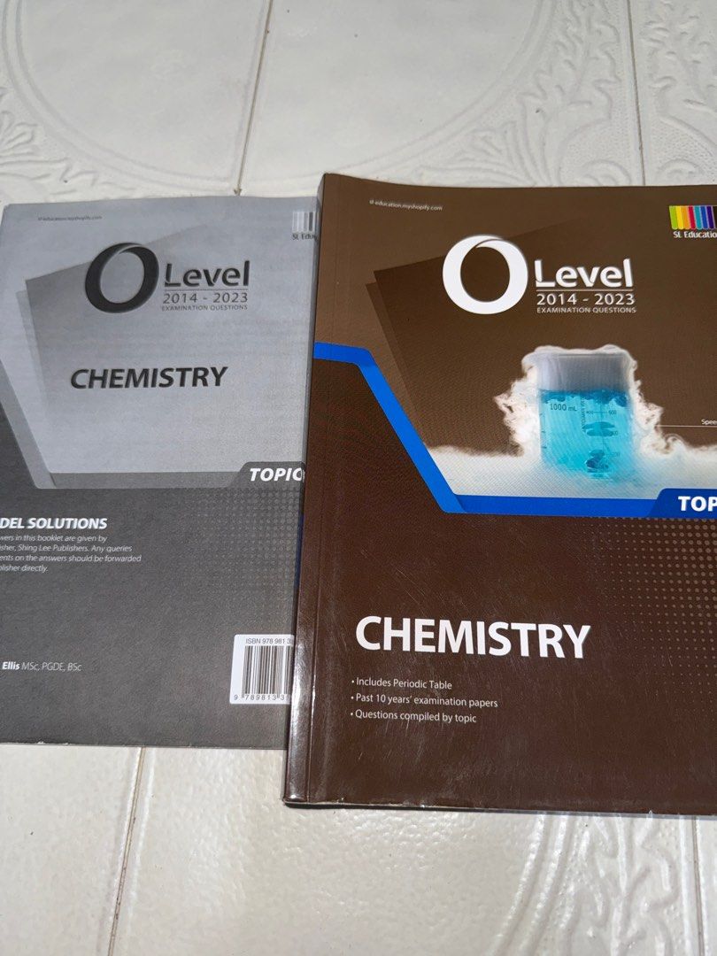 O Level Chemistry Topical TYS 2014-2023, Hobbies & Toys, Books ...