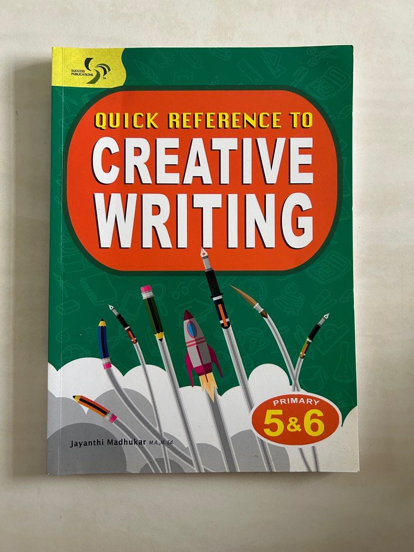 Quick Reference to Creative Writing - Primary 5 & 6, Hobbies & Toys ...