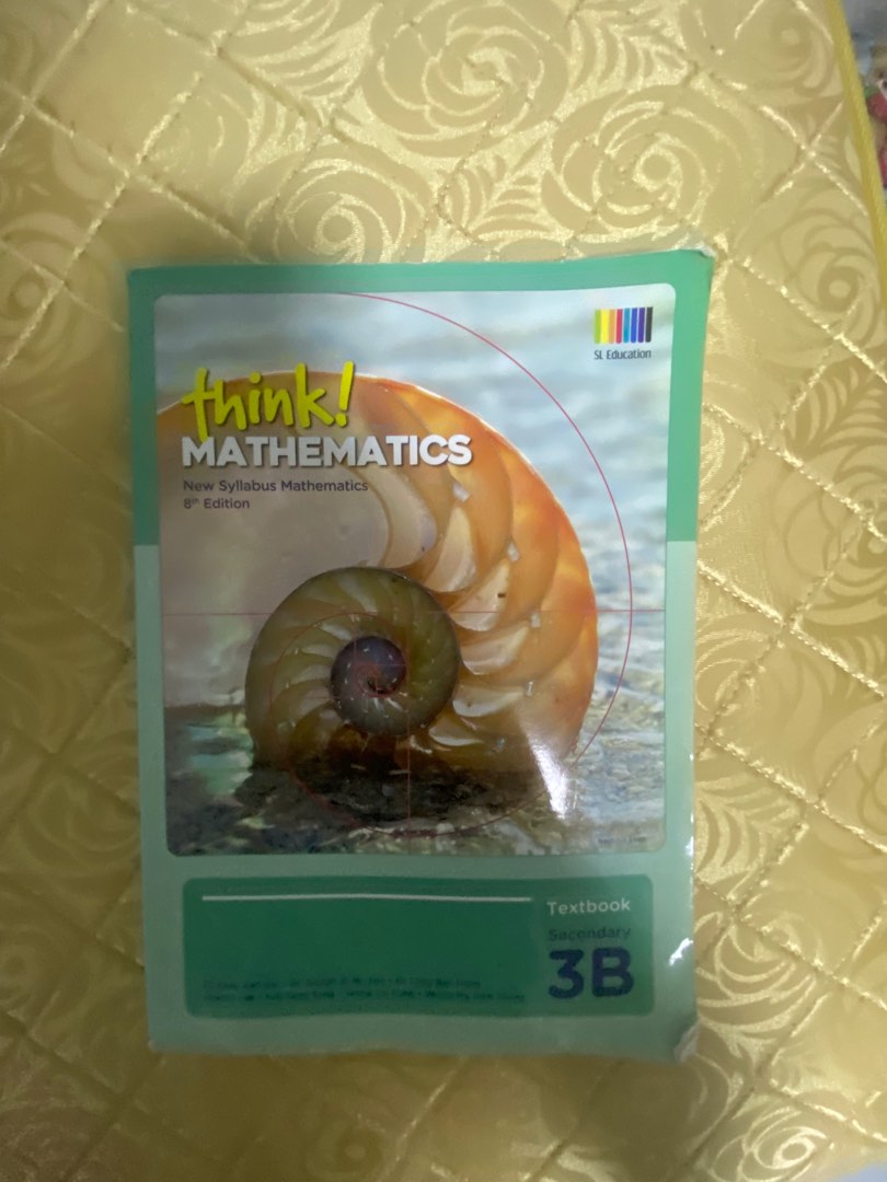 Think! Mathematics Textbook Secondary 3B, Hobbies & Toys, Books ...