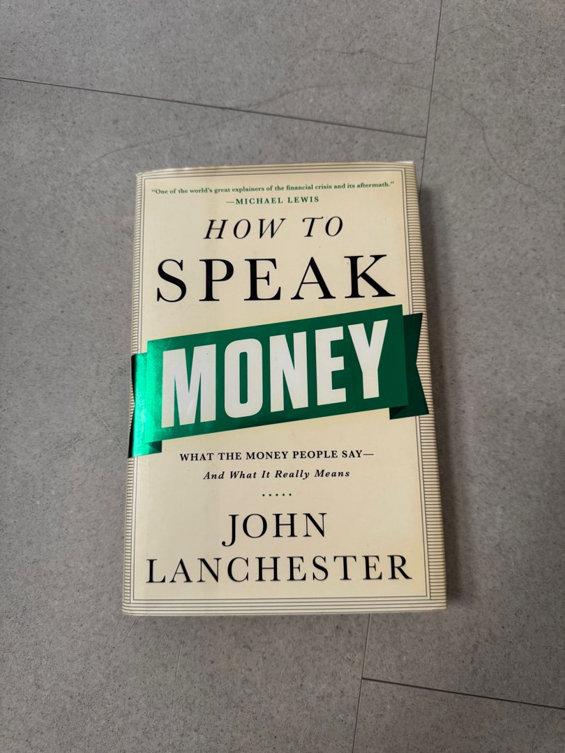 How to Speak Money by John Lanchester, Hobbies & Toys, Books ...