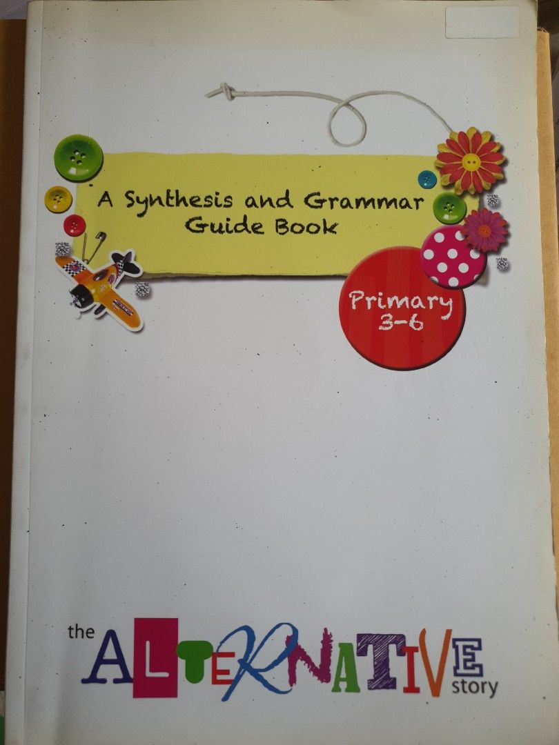The alternative story - a synthesis and grammar guide book, Hobbies ...