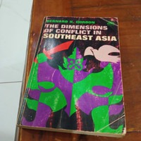 THE DIMENSIONS OF CONFLICT IN SOUTHEAST ASIA-BERNARD K GORDON C2, Buku ...