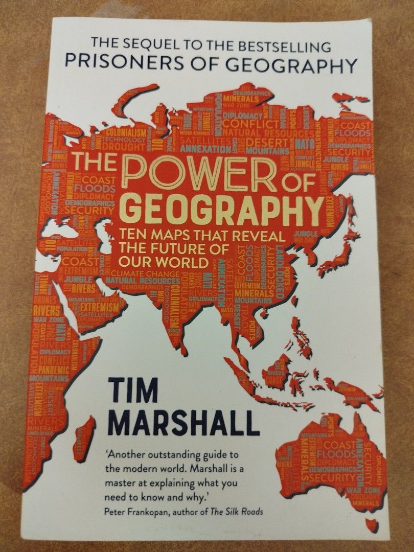 TIM MARSHALL: The Power of Geography Ten Maps That Reveal the Future of ...