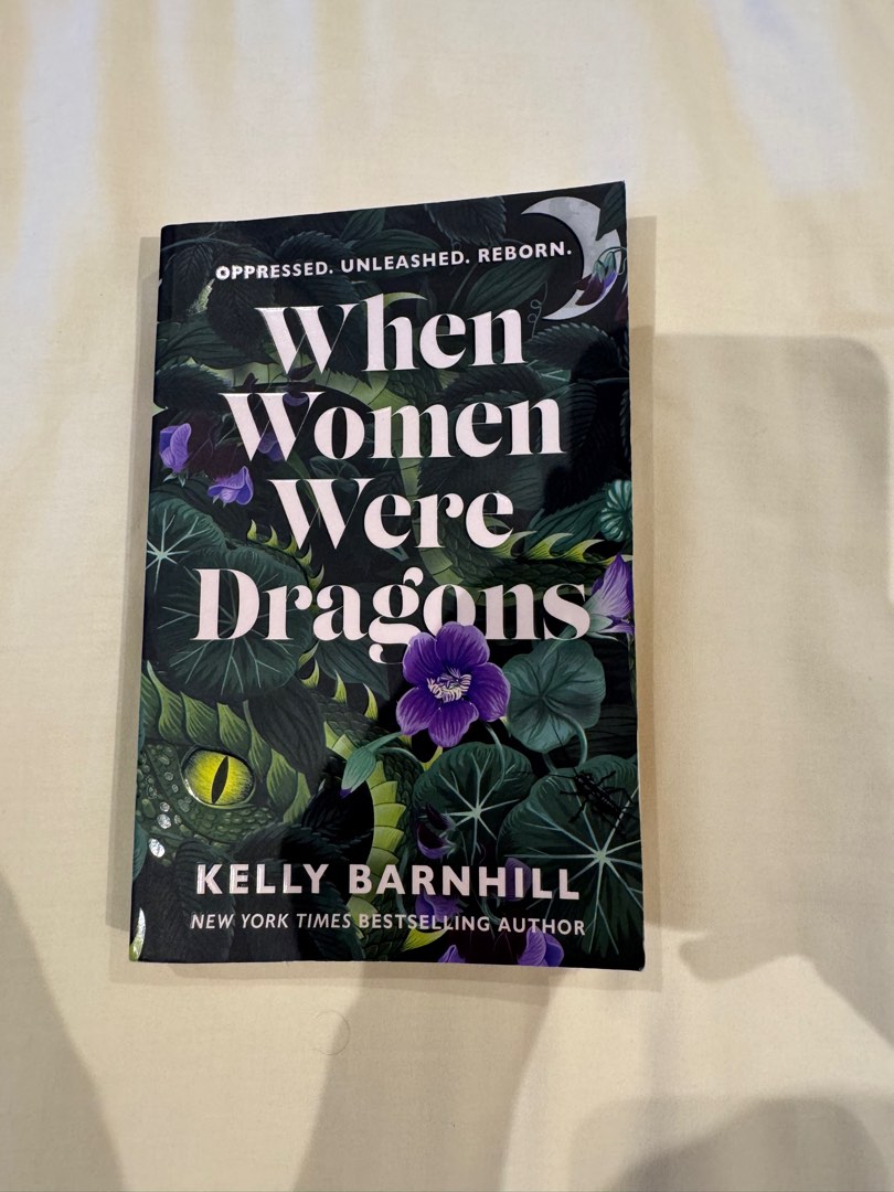 When Women Were Dragons by Kelly Barnhill, 興趣及遊戲, 書本 & 文具, 小說及非小說 ...