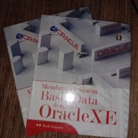 MEMBANGUN SISTEM BASIS DATA DENGAN ORACLE XE, Buku & Alat Tulis, Buku ...