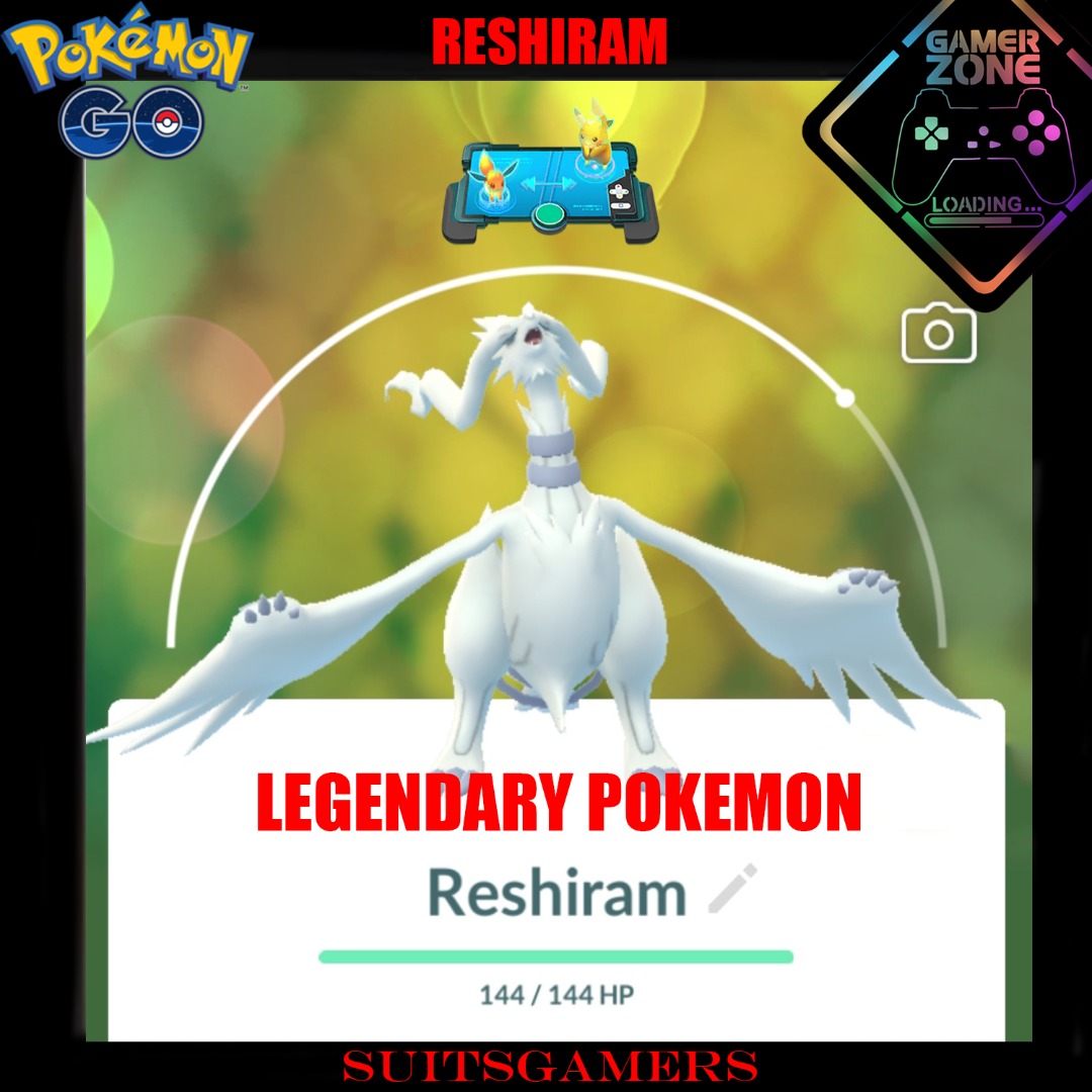 Pokemon GO - Reshiram [LEGENDARY POKEMON], Video Gaming, Video Games ...