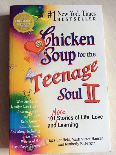 Chicken soup for the teenage soul II (101 MORE Stories of life, Loge ...
