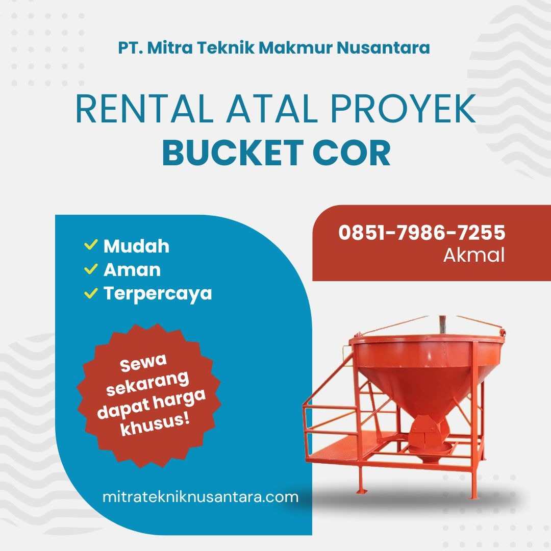 Sewa Alat Bucket Cor Bombana | Sulawesi Tenggara - 085179867255, Jasa ...