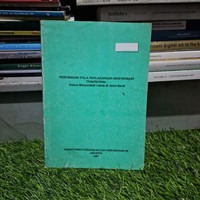 Perubahan Pola Perladangan Masyarakat Tradisional : Kasus Masyarakat ...