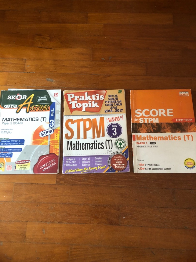 STPM Maths T Sem 1 and Sem 3 Past Years (3books), Hobbies & Toys, Books ...