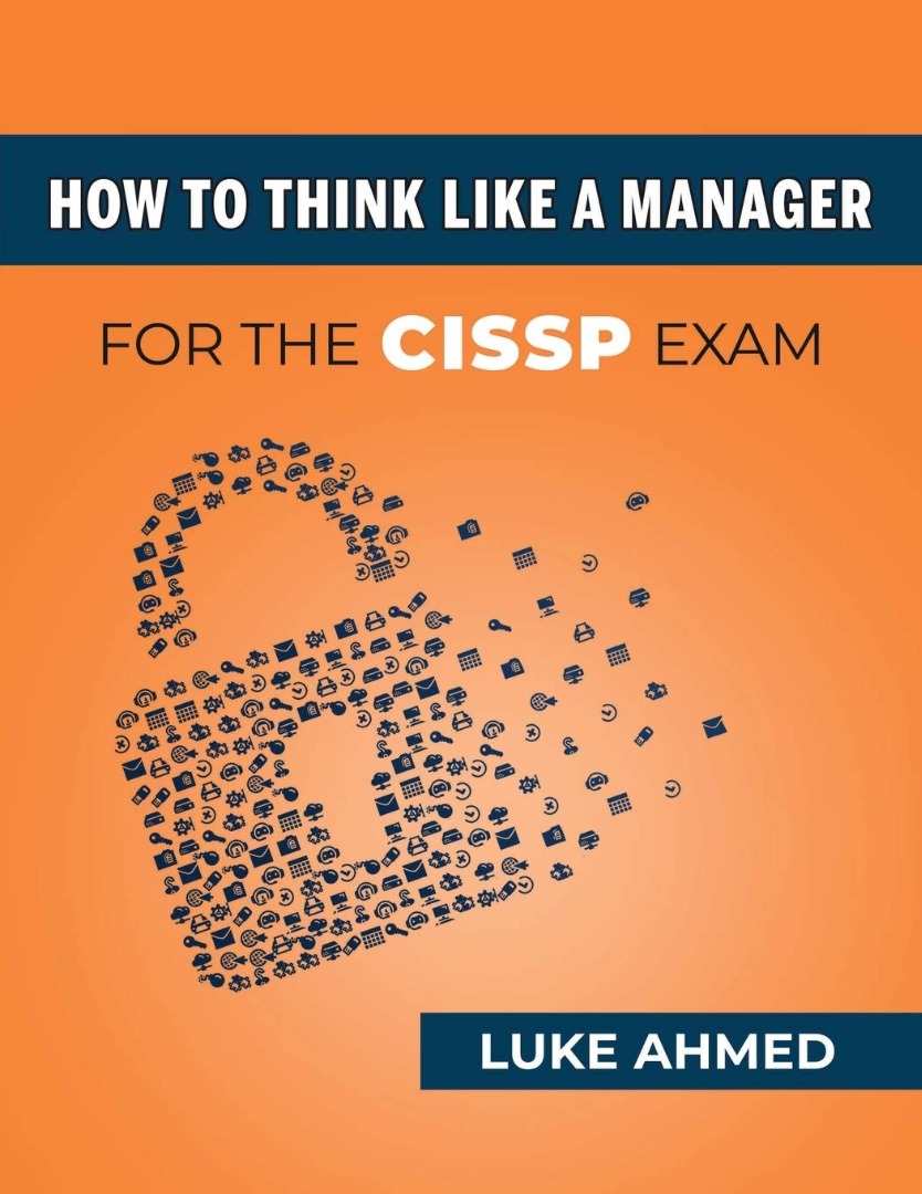 How To Think Like A Manager for the CISSP Exam, Hobbies & Toys, Books ...