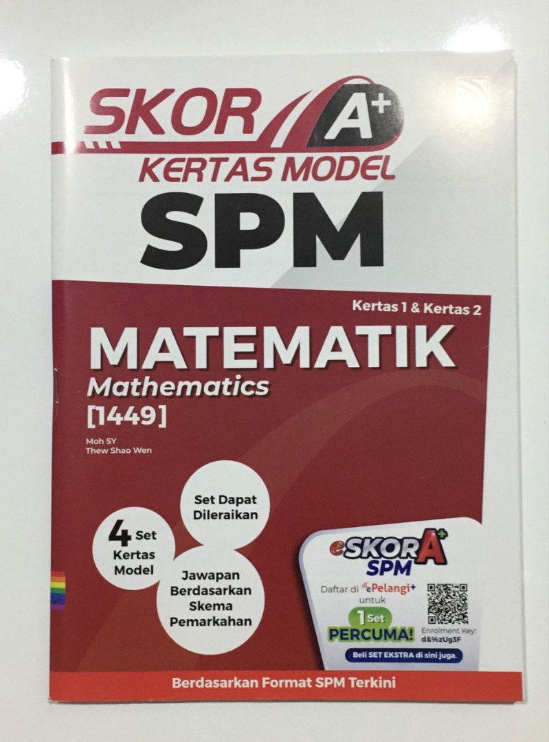 Skor A+ Kertas Model SPM Matematik KSSM, Hobbies & Toys, Books & Magazines, Assessment Books on ...