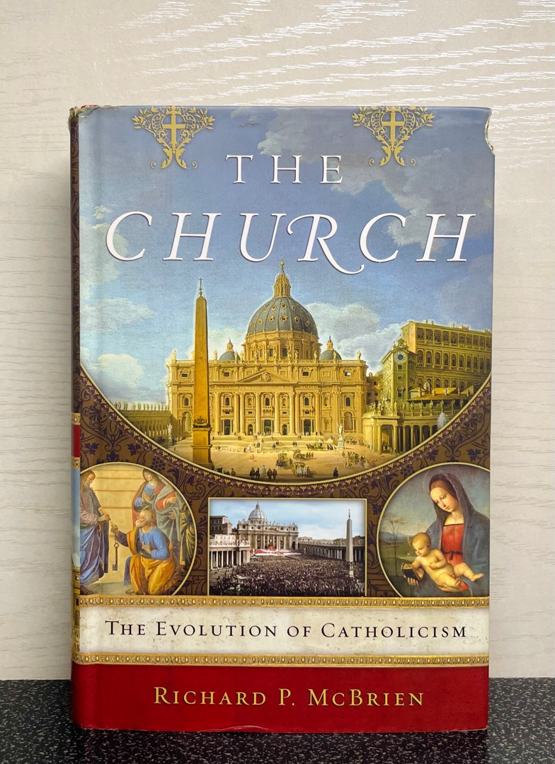 The Church The Evolution of Catholicism by Richard P. McBrien, Hobbies ...