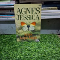 Agnes Jessica - Jejak Kupu - Kupu ( Original ), Buku & Alat Tulis, Buku ...