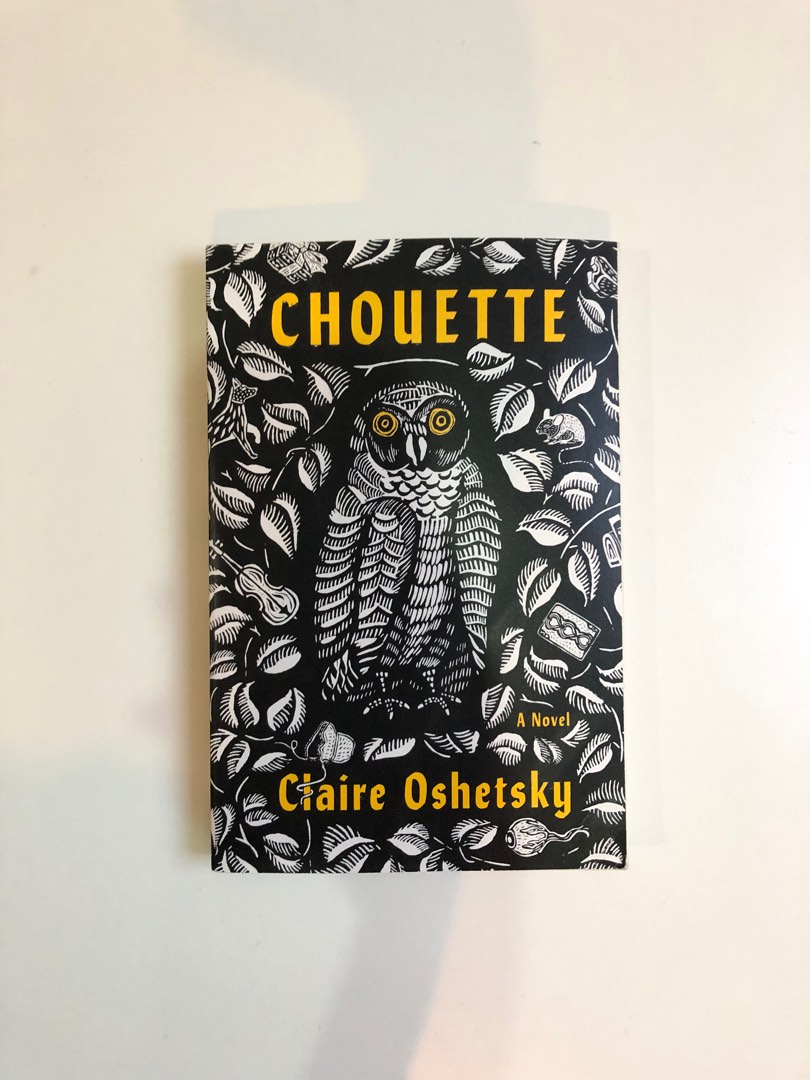 Chouette (Claire Oshetsky), Hobbies & Toys, Books & Magazines ...