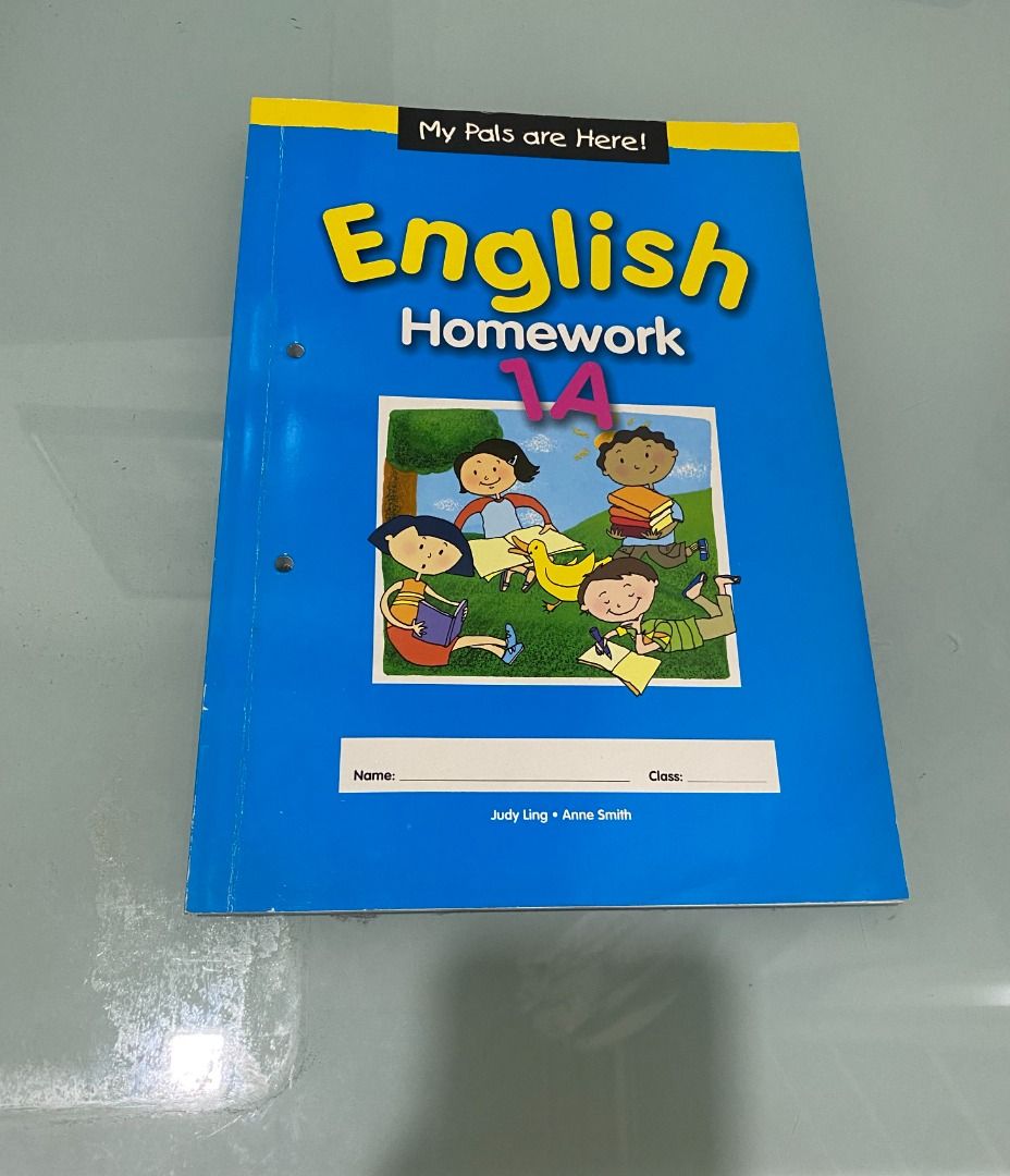 English Homework Primary 1A My Pals are Here - Judy Ling, Anne Smith ...
