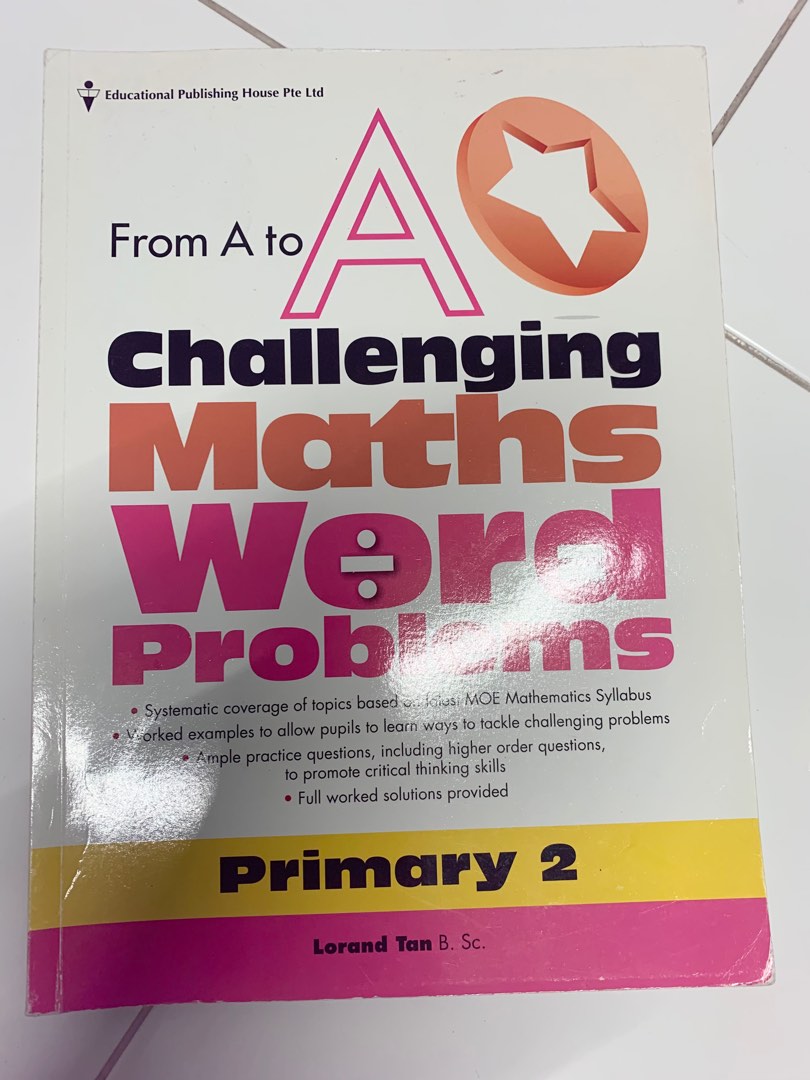 Primary 2 Mathematics : A Challenging Words Problem + Problem Sum Model ...