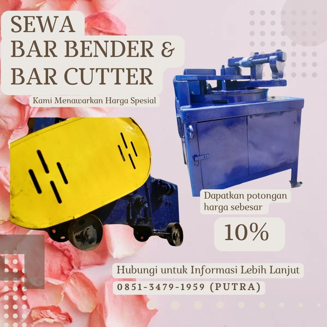 "SEWA BAR BENDER | BAR CUTTER | PENEKUK BESI | PEMOTONG BESI Di ...