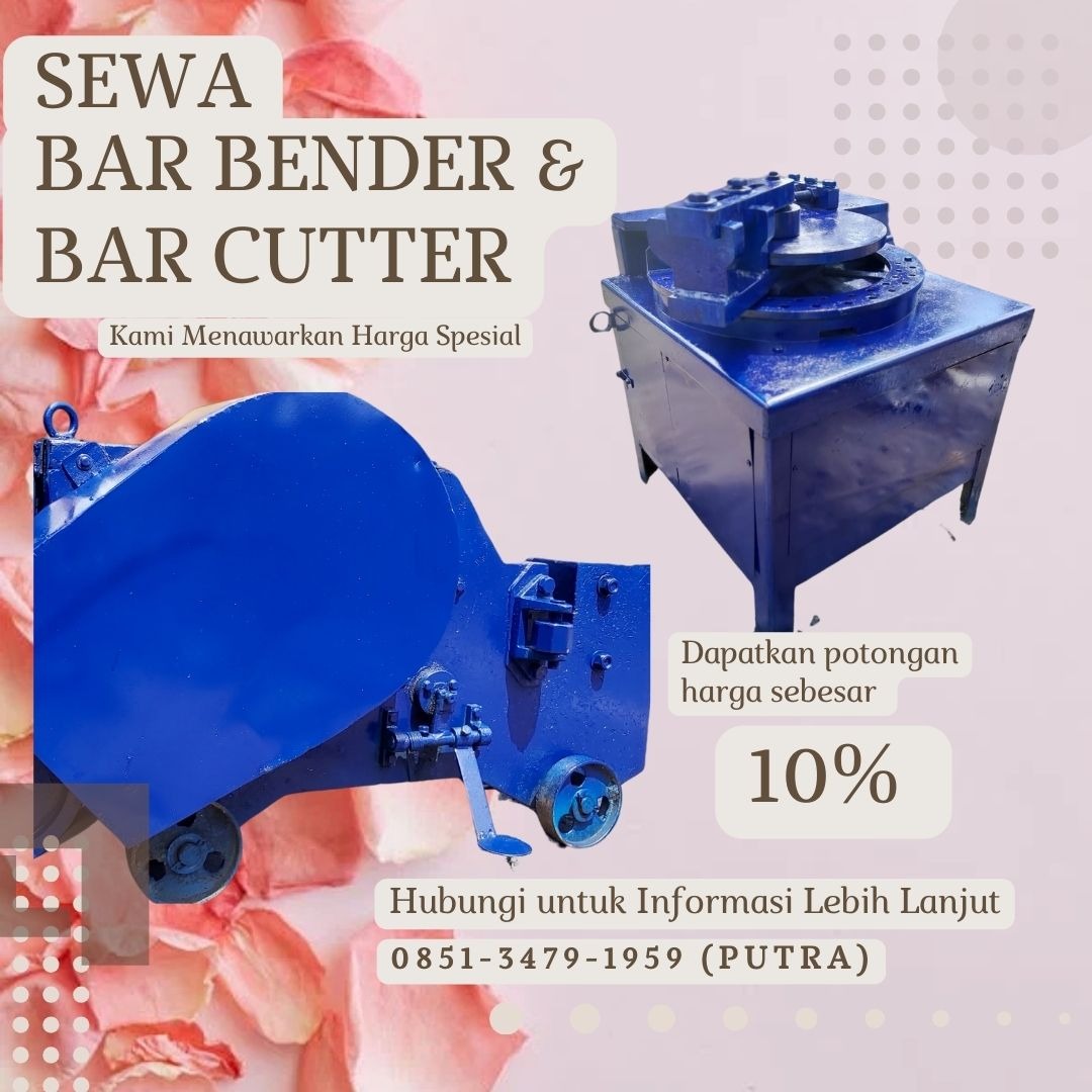 "SEWA BAR BENDER | BAR CUTTER | PENEKUK BESI | PEMOTONG BESI Di ...