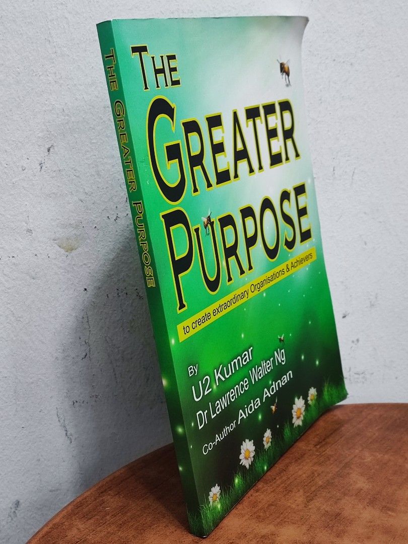 (ENG) The Greater Purpose - to create extraordinary Organisations ...