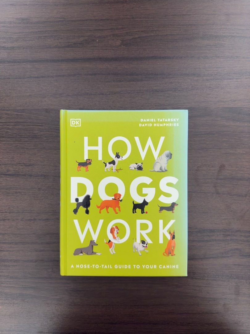 How Dogs Work by DK, Hobbies & Toys, Books & Magazines, Storybooks on ...