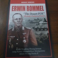 ERWIN ROMMEL THE DESERT FOX - BOOGIE WIBOWO i1, Buku & Alat Tulis, Buku ...