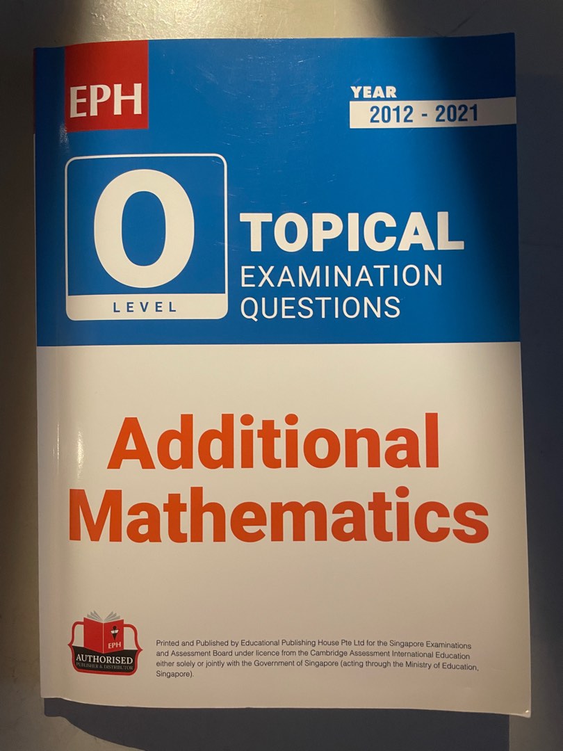O Level Additional Mathematics Topical TYS 2021, Hobbies & Toys, Books ...