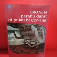 buku Omo Niha perahu darat di pulau bergoyang oleh Nata alui Duha, Buku & Alat Tulis, Buku di ...