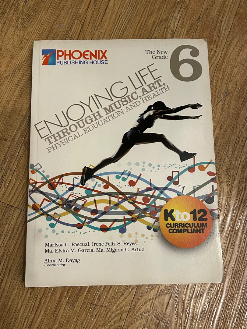 Grade 6. Enjoying Life Through Music Art, Hobbies & Toys, Books ...