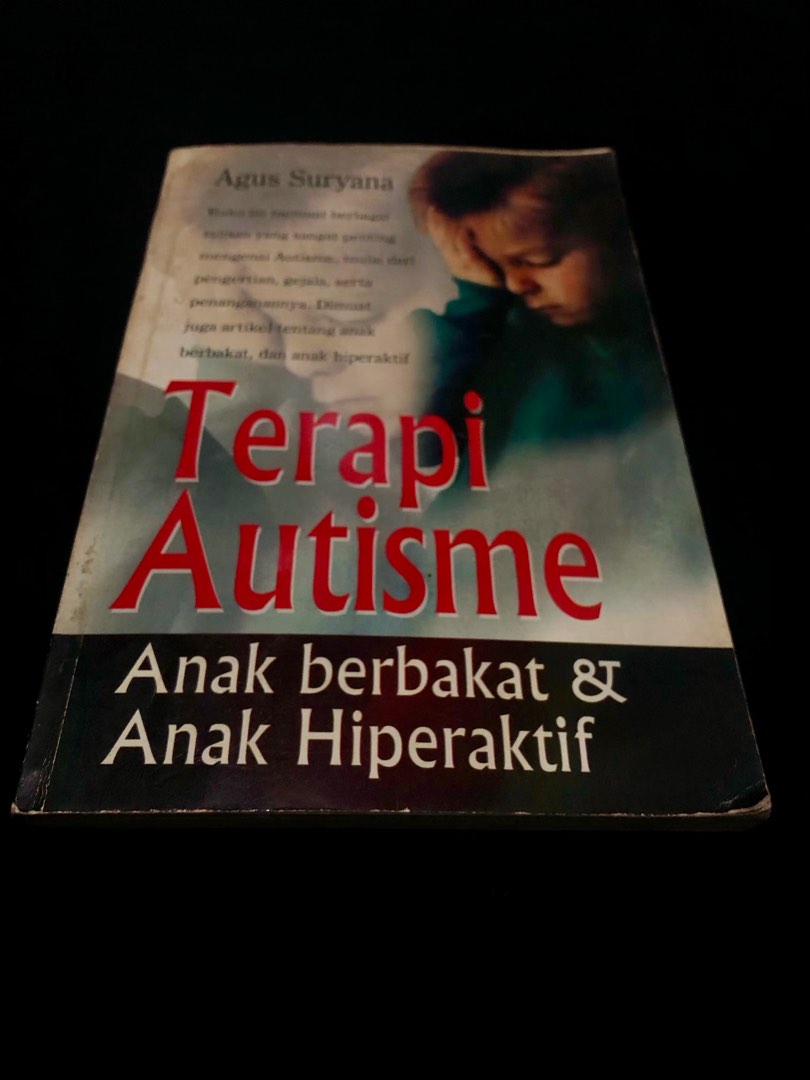 Terapi Autisme Anak berbakat & Anak Hiperaktif by Agus Suryana, Buku ...