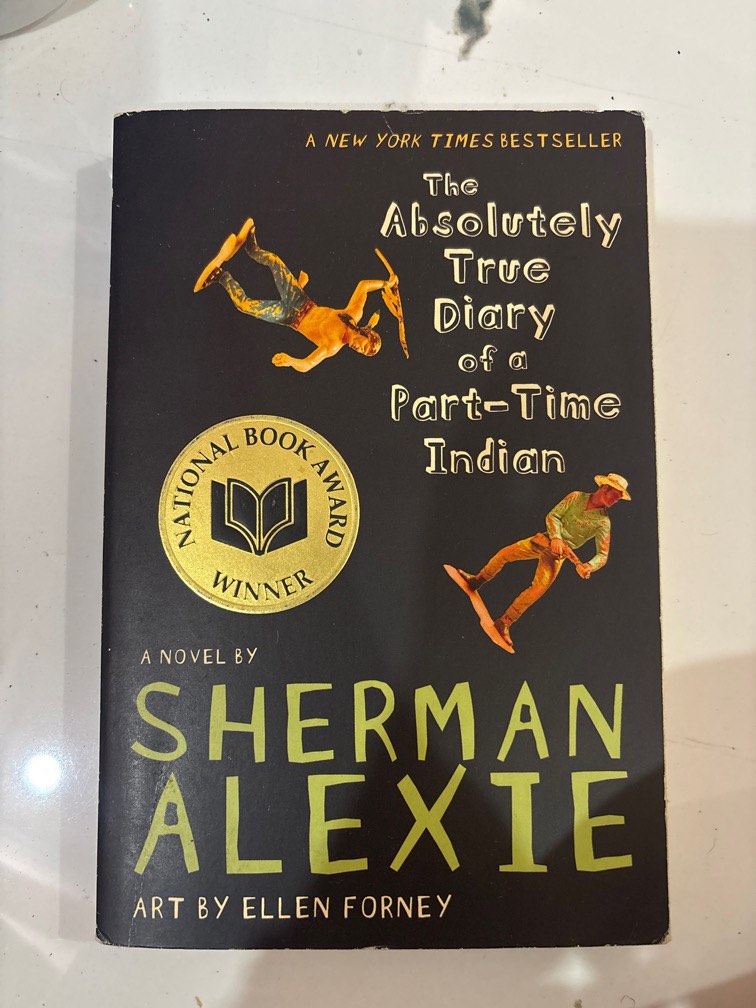 the absolutely true diary of a part-time indian by sherman alexie ...
