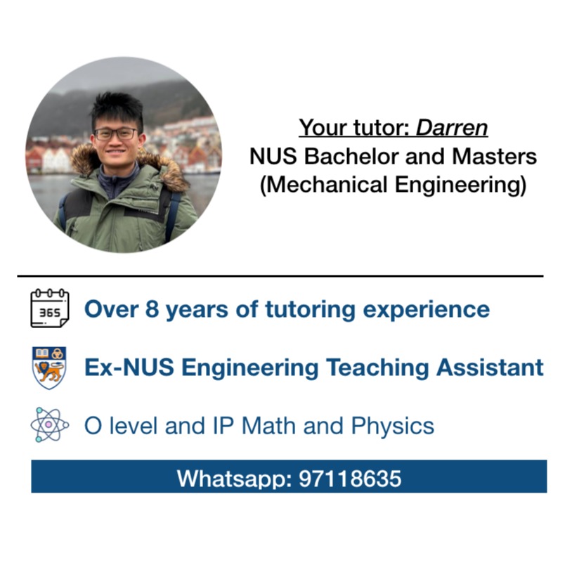 Math and Physics Tuition by NUS Masters Graduate, Learning & Enrichment ...