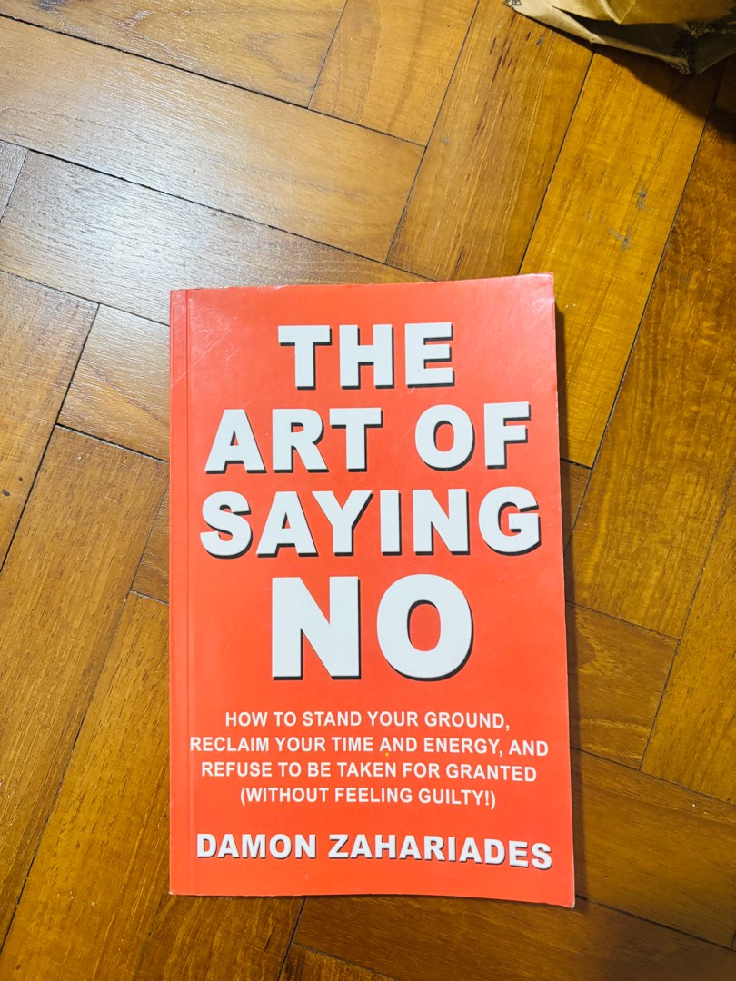The art of saying no, Hobbies & Toys, Books & Magazines, Fiction & Non ...