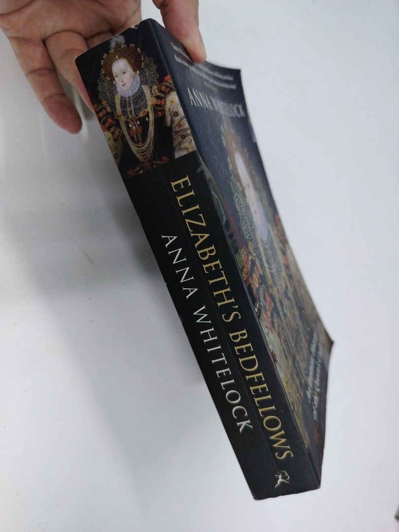 [Used] Elizabeth's Bedfellows by Anna Whitelock (Nonfiction > Biography ...