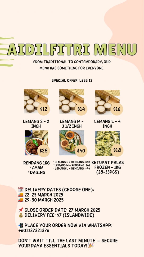 Aidilfitri Menu (RAYA 2025) - Lemang Rendang Ketupat Palas, Food ...