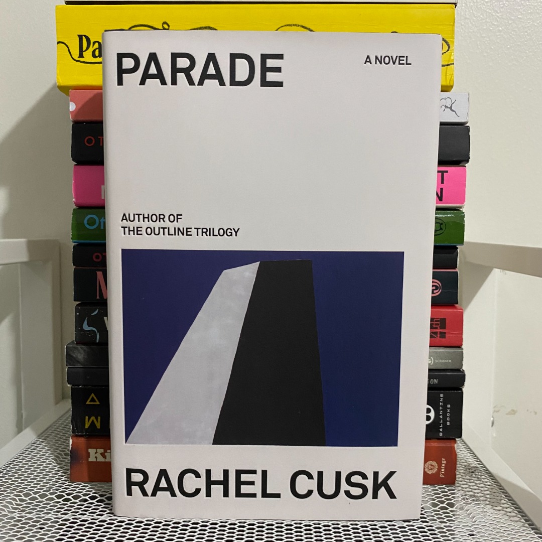 Parade by Rachel Cusk (Hardcover), Hobbies & Toys, Books & Magazines ...