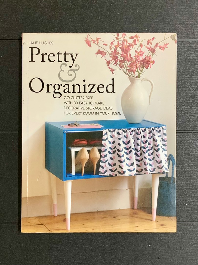 Pretty & Organized (pre-loved interior design book) - softcover ...